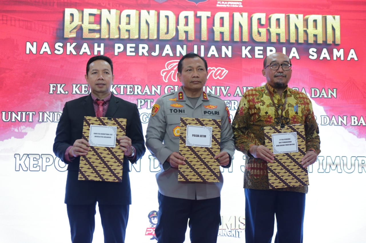 Polda Jatim Tandatangani Perjanjian Kerja Sama dengan FKG Unair dan PT. PLN (Persero ...